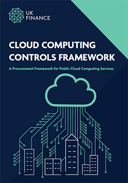 Cloud Computing Controls Framework | Policy and Guidance | UK Finance